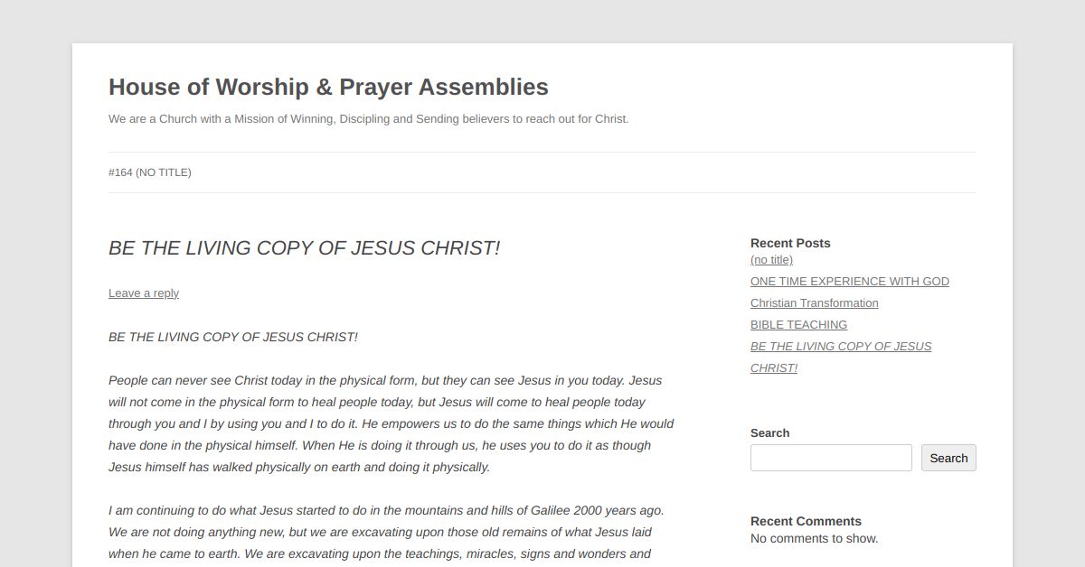 BE THE LIVING COPY OF JESUS CHRIST! | House of Worship & Prayer Assemblies